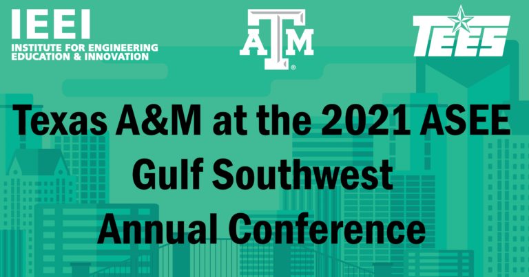 Texas A&M University at the ASEE GSW Conference